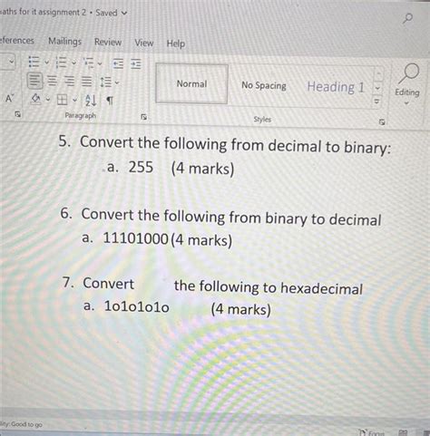 Solved 5 Convert The Following From Decimal To Binary A