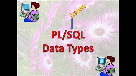 Learn Plsql Data Types Youtube