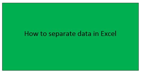 How To Separate Data In Excel Basic Excel Tutorial