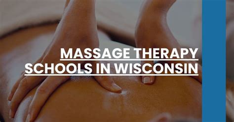 Massage Therapy Schools In Wisconsin Mblex 101