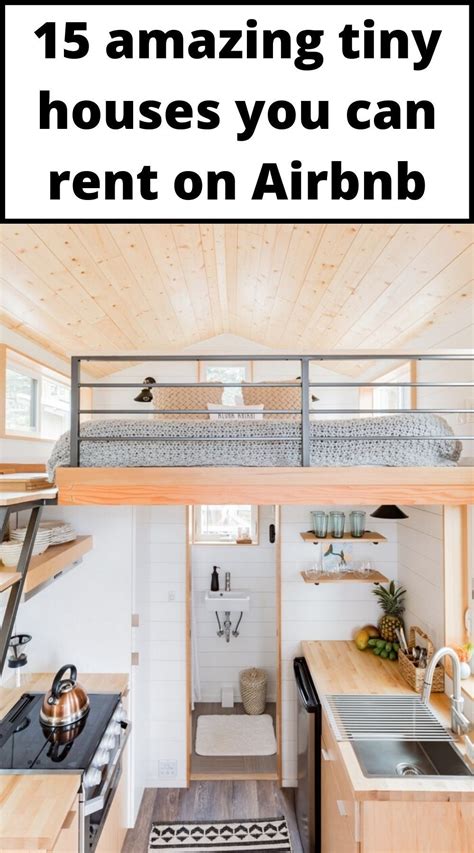 15 Amazing Tiny Houses You Can Rent On Airbnb Tiny House Loft Modern
