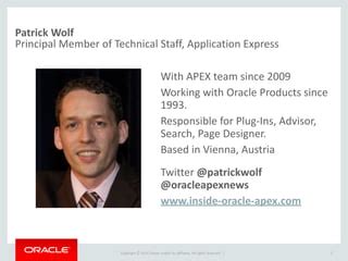 Apex Day Oracle Apex Patrick Wolf Ppt