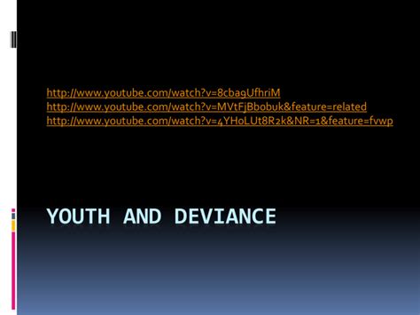 Youth And Deviance