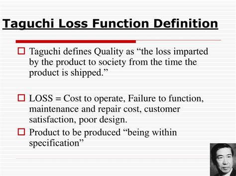 Ppt Taguchis Quality Loss Function Powerpoint Presentation Id 416878