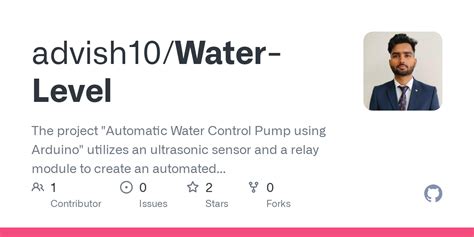 Github Advish10water Level The Project Automatic Water Control Pump Using Arduino Utilizes