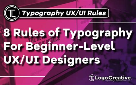 Rules Of Typography For Beginner Level UX UI Designers Typography