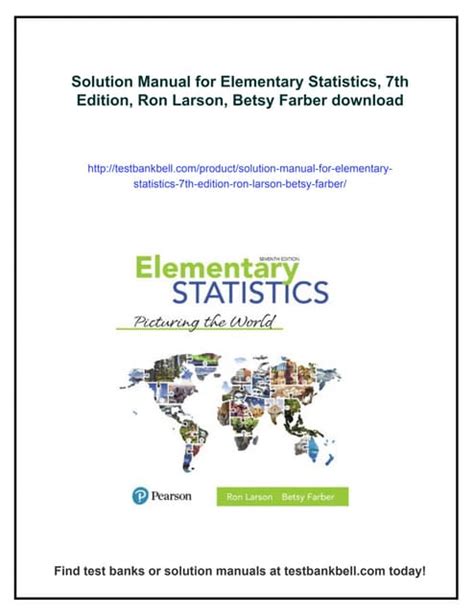 Solution Manual For Elementary Statistics 7th Edition Ron Larson Betsy Farber Pdf