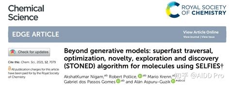 Chemical Science 生成模型：使用selfies的分子优化、探索和发现算法 知乎