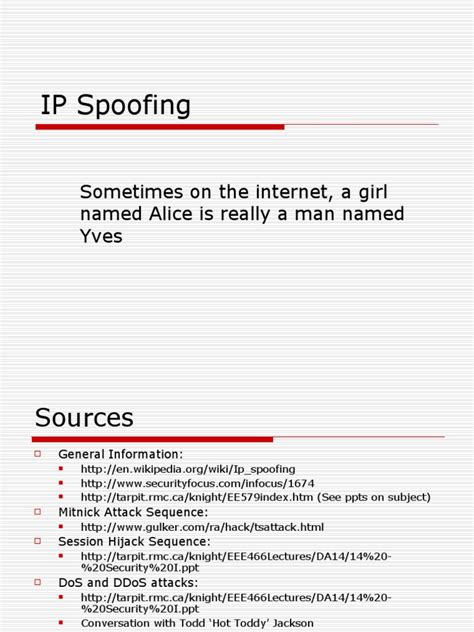 Ip Spoofing Sometimes On The Internet A Girl Named Alice Is Really A