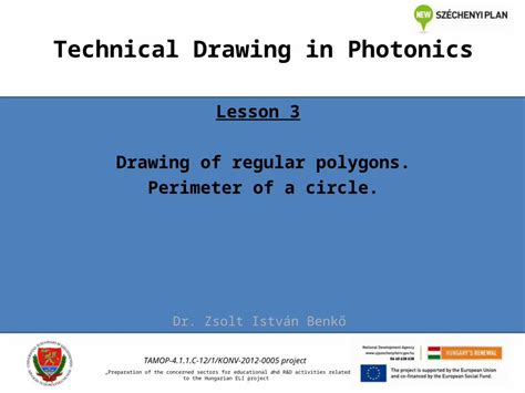Ppt Technical Drawing In Photonics Lesson 3 Drawing Of Regular Polygons Perimeter Of A Circle