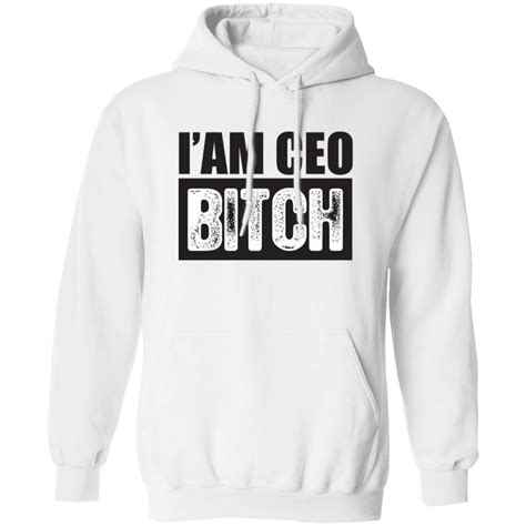 Iam Ceo Bitch Womens White Hoodie Office Garner
