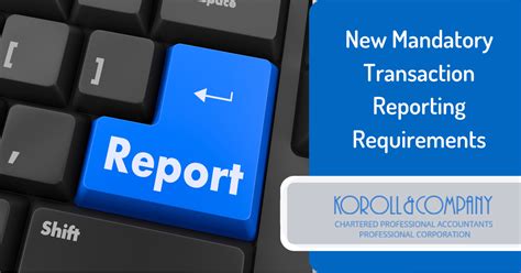 New Mandatory Transaction Reporting Requirements