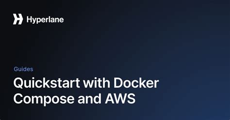 Quickstart With Docker Compose And Aws Hyperlane Docs
