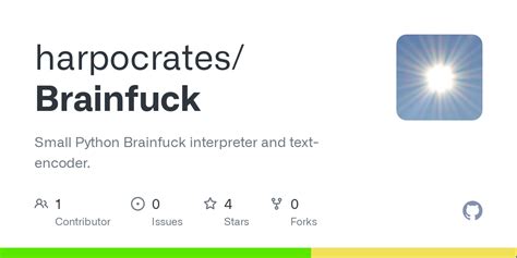 Github Harpocratesbrainfuck Small Python Brainfuck Interpreter And Text Encoder