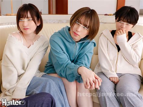 [huntb 722] 「私のこともエッチな目で見て欲しい」男友達みたいなボーイッシュ女子たちとのシェアハウス生活が一変！性欲カミン