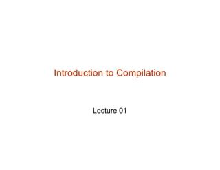 Lecture Introduction To Compiler PDF