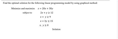 Solved Find The Optimal Solution For The Following Linear Chegg