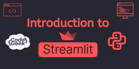 A Beginners Guide To Streamlit In Python Codeforgeek A Beginners Guide To Streamlit In Python Codeforgeek