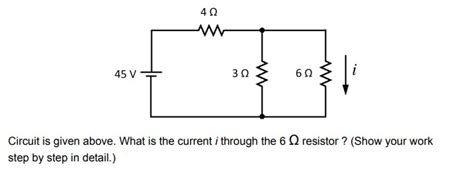 Solved Circuit Is Given Above What Is The Current I Through