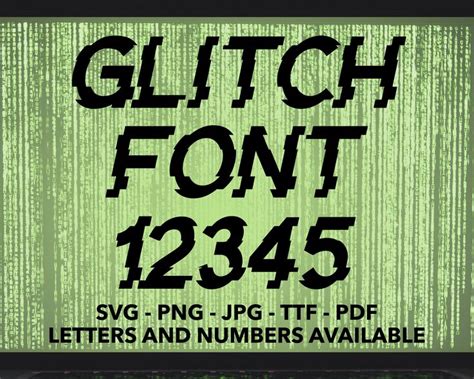 Glitch Font Svg Glitch Font For Cricut Glitch Font Svg Png  Ttf