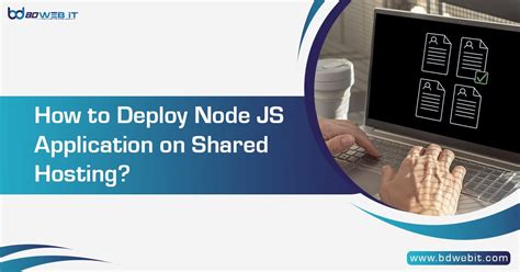 How To Deploy Node JS Application On Shared Hosting