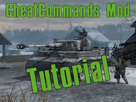 getting started [up to date please read this] tutorial cheatcommands mod for coh2 for company