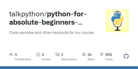 GitHub Talkpython Python For Absolute Beginners Course Code Samples And Other Handouts For
