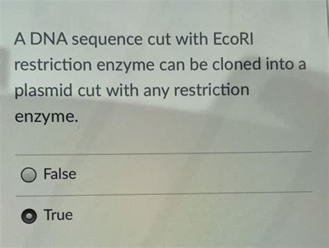 Solved A Dna Sequence Cut With Ecori Restriction Enzyme Can