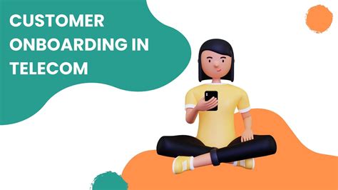 Customer Onboarding Process In Telecom Ruseronboard