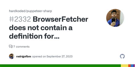 BrowserFetcher Does Not Contain A Definition For DefaultRevision Issue Hardkoded