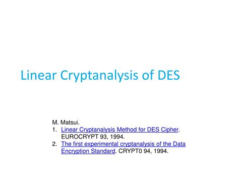 ppt linear cryptanalysis of des powerpoint presentation free