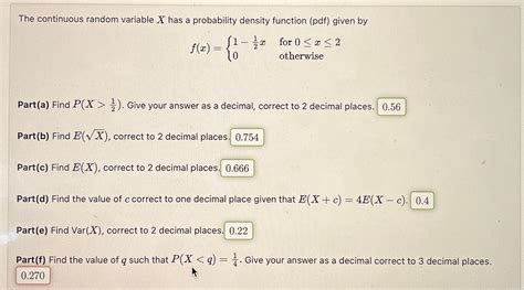Solved The Continuous Random Variable X ﻿has A Probability