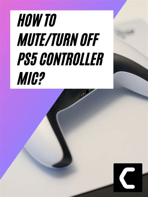 How To Disable PS5 Controller Mic Turn Off PS5 Controller Mic