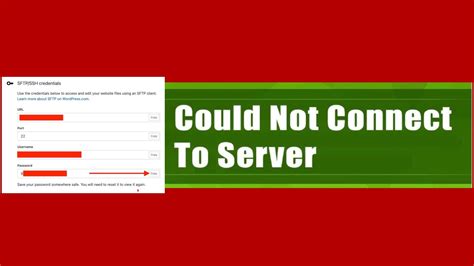 Authentication Failed How To Fix Critical Error Could Not Connect To Wordpress Sftp Server