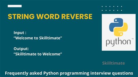 String Reverse Word Frequentlyaskedquestions Pythoninterviewquestions