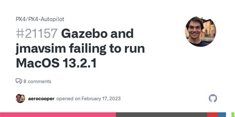 Gazebo And Jmavsim Failing To Run Macos 1321 · Issue 21157 · Px4px4 Autopilot · Github