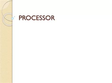 PPT PROCESSOR PowerPoint Presentation Free Download ID
