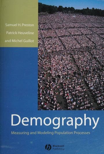 demography measuring and modeling population processes preston