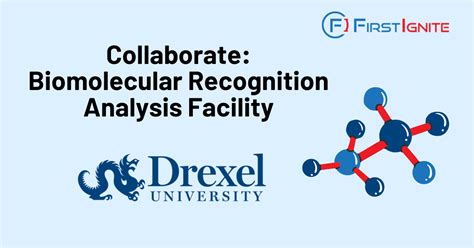 Collaborate Biomolecular Recognition Analysis Facility Firstignite