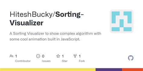 Github Hiteshbucky Sorting Visualizer A Sorting Visualizer To Show
