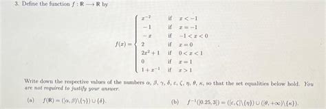 solved 3 define the function f r r by