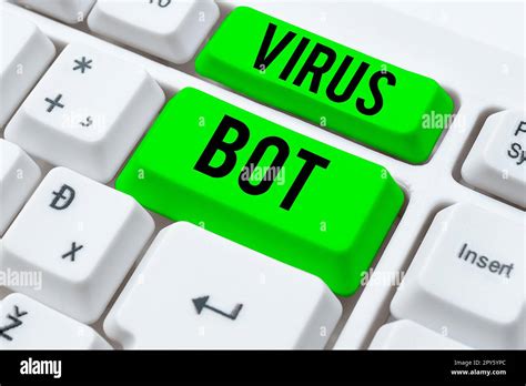 Sign Displaying Virus Bot Conceptual Photo Malicious Self Propagating Malware Designed To
