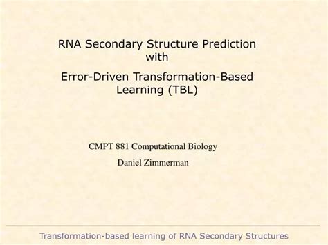 Ppt Rna Secondary Structure Prediction With Error Driven