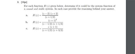 Solved 10pt For Each Function Hz ﻿given Below Determine