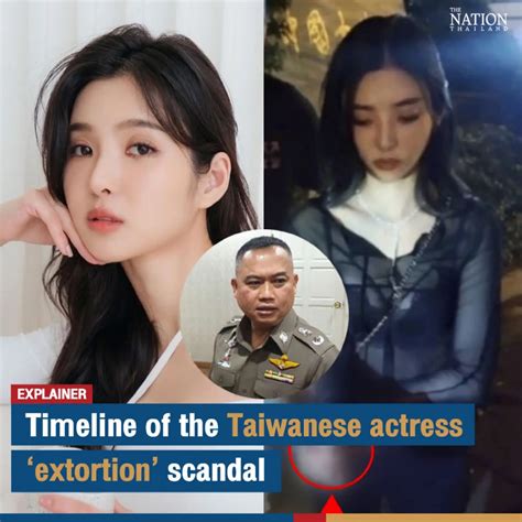 Timeline Of The Taiwanese Actress ‘extortion Scandal The Nation