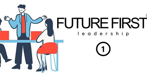 Future First Leadership Workshop Humanitix Future First Leadership Workshop Humanitix