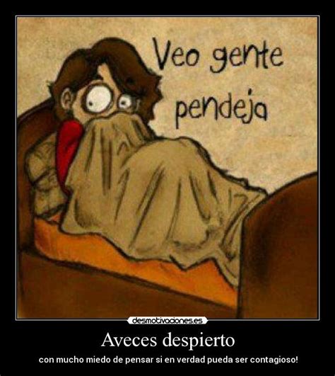 Imágenes Y Carteles De Pendeja Pag 3 Desmotivaciones