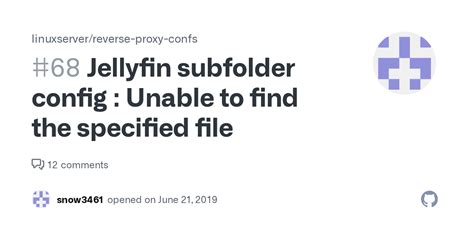 Jellyfin Subfolder Config Unable To Find The Specified File · Issue 68 · Linuxserverreverse