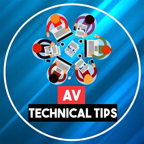 Av Technical Tips Youtube
