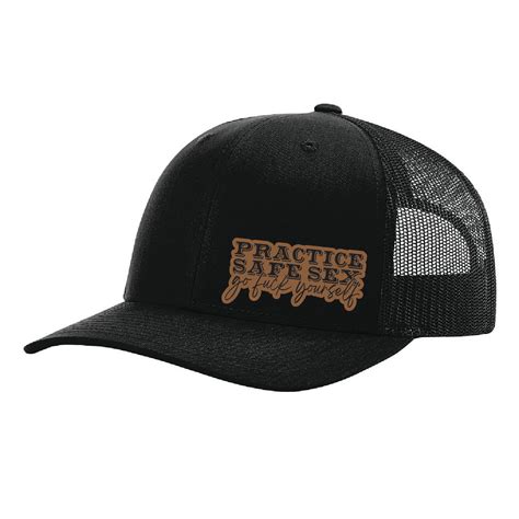 Practice Safe Sex Hat Haas Designs